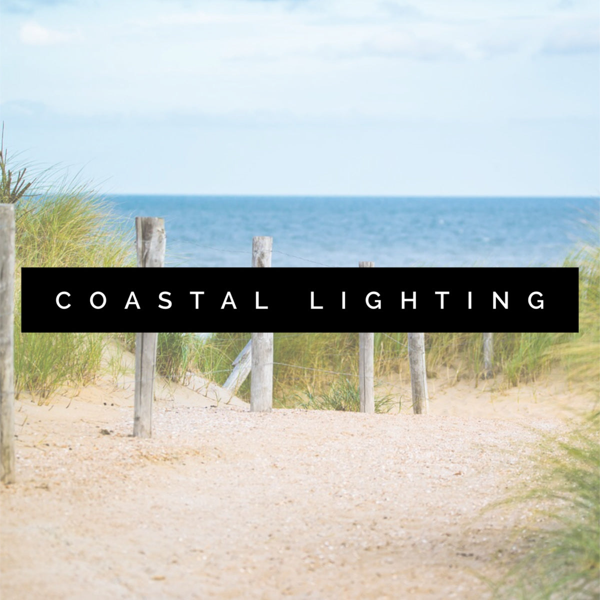 Coastal Lighting Fixtures - Oceanside Approved and Non-Corrosive